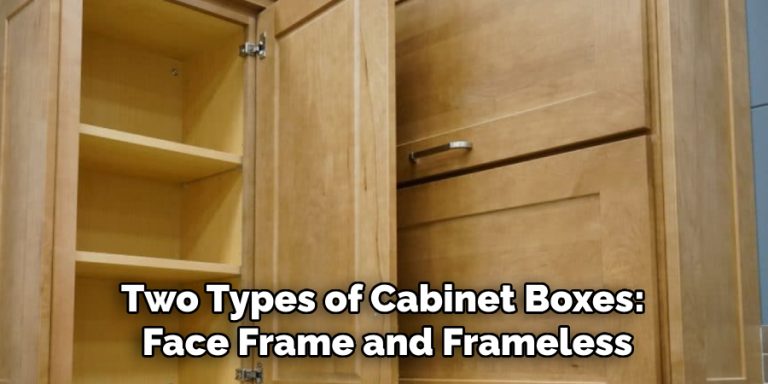 How to Build Cabinet Boxes | 10 Effective Methods (2026)